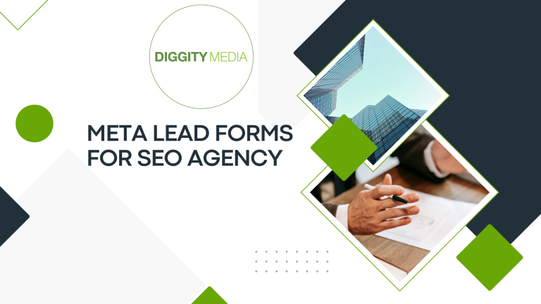 Meta Lead Gen Campaign for SEO Agency - Diggity Media